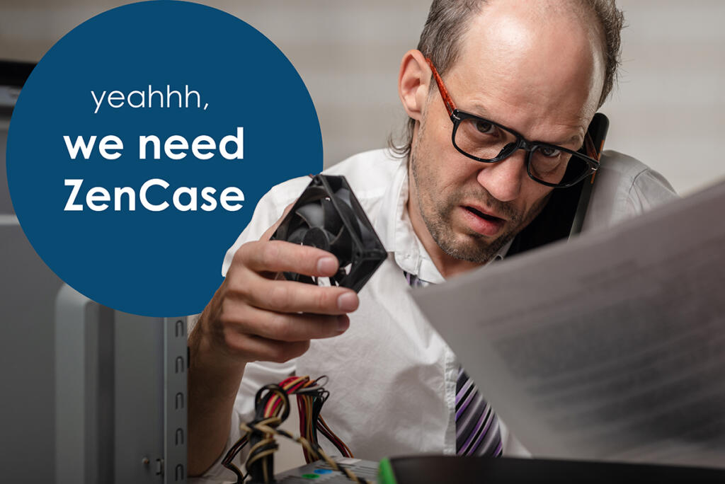 ZenCase for IT Managers - ZenCase